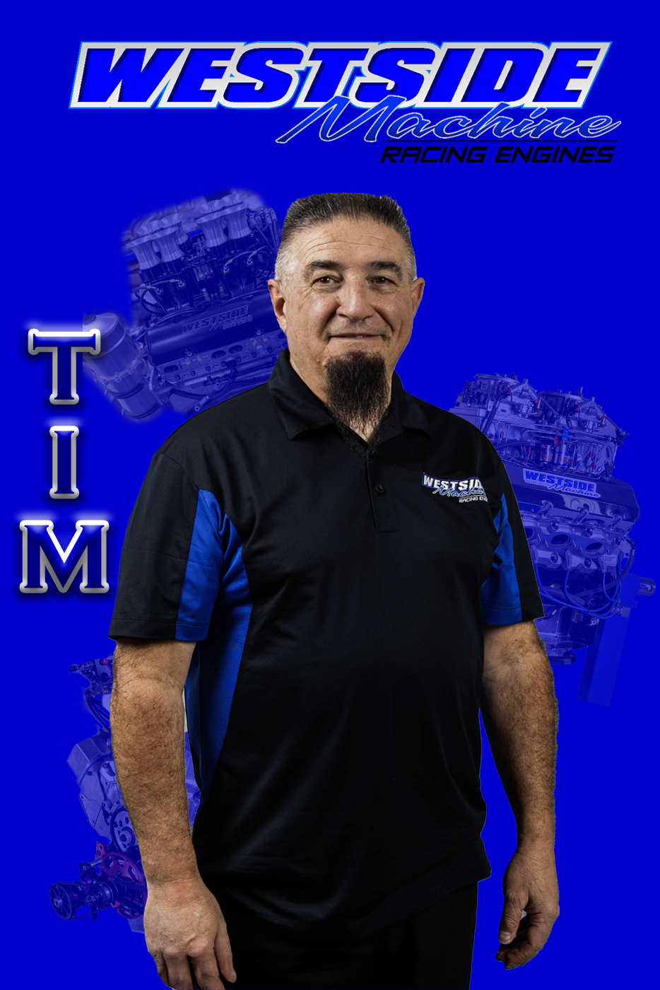 Tim Wallace Sr. – Westside Machine Racing Engines